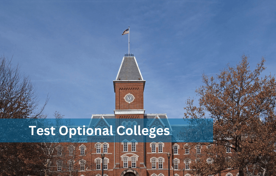 2025 Test Optional Colleges - (SAT or ACT Score is Optional)